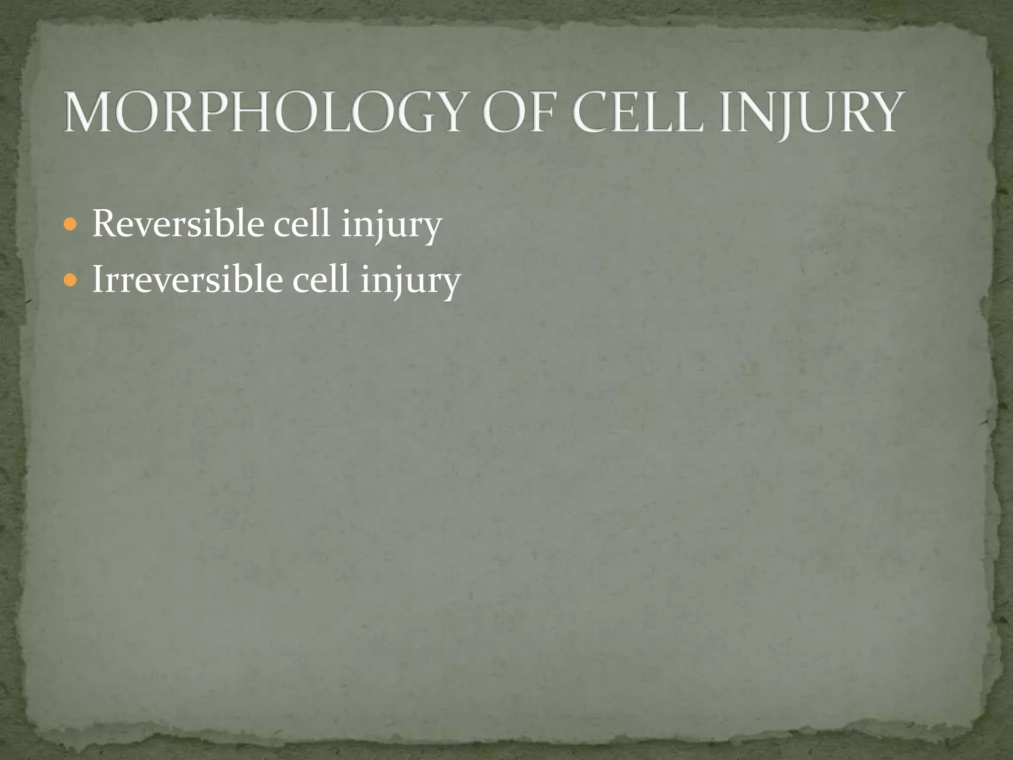 Cell injury | PPTX