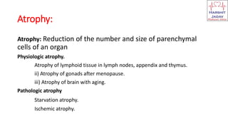 Cell injury and Cellular Adaptation: Pathology | PPTX