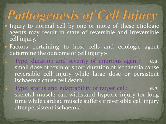 Cell injury etiology and pathogenesis | PPTX