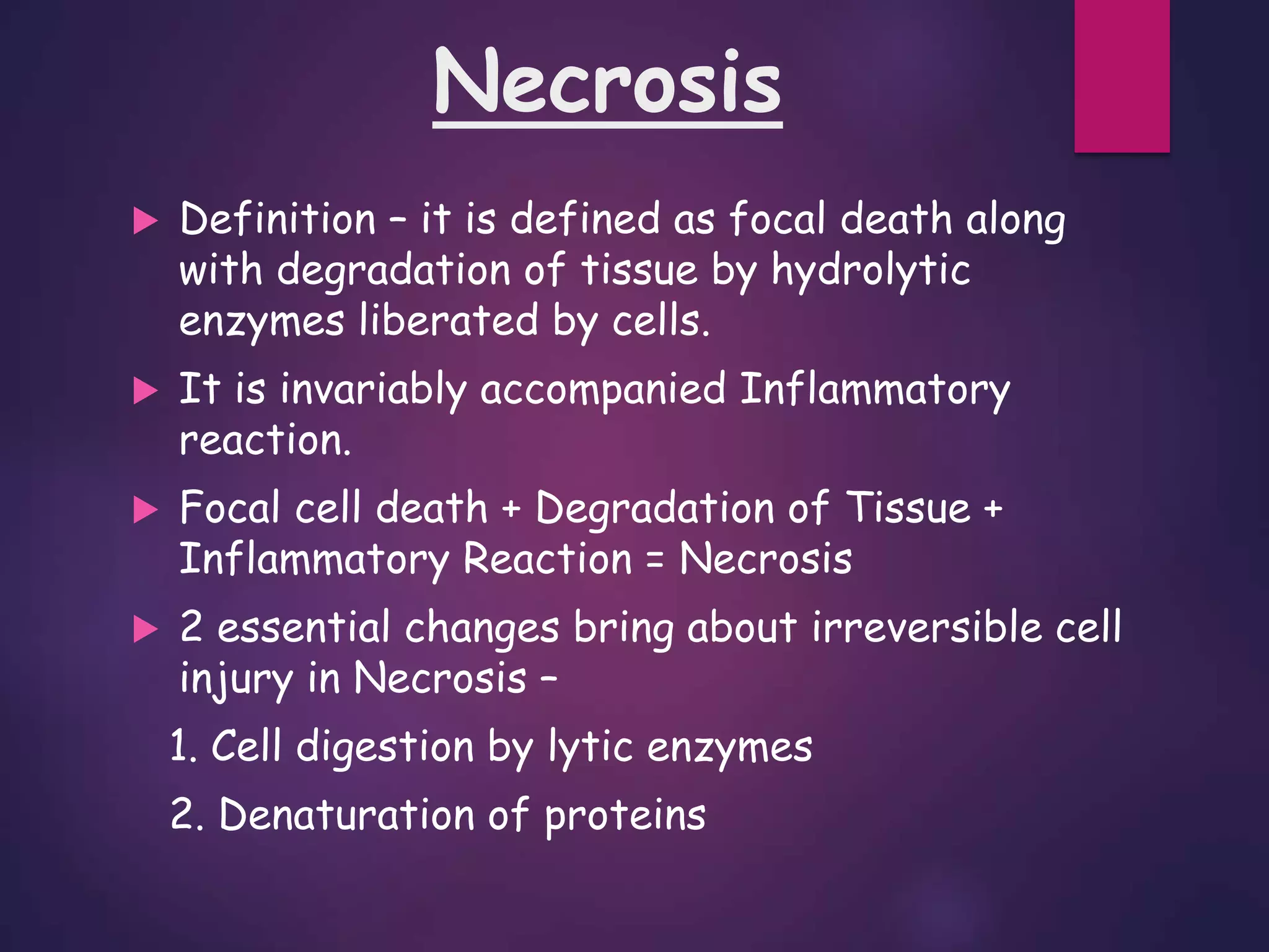 Cell injury-I Overview of cellular necrosis | PPTX