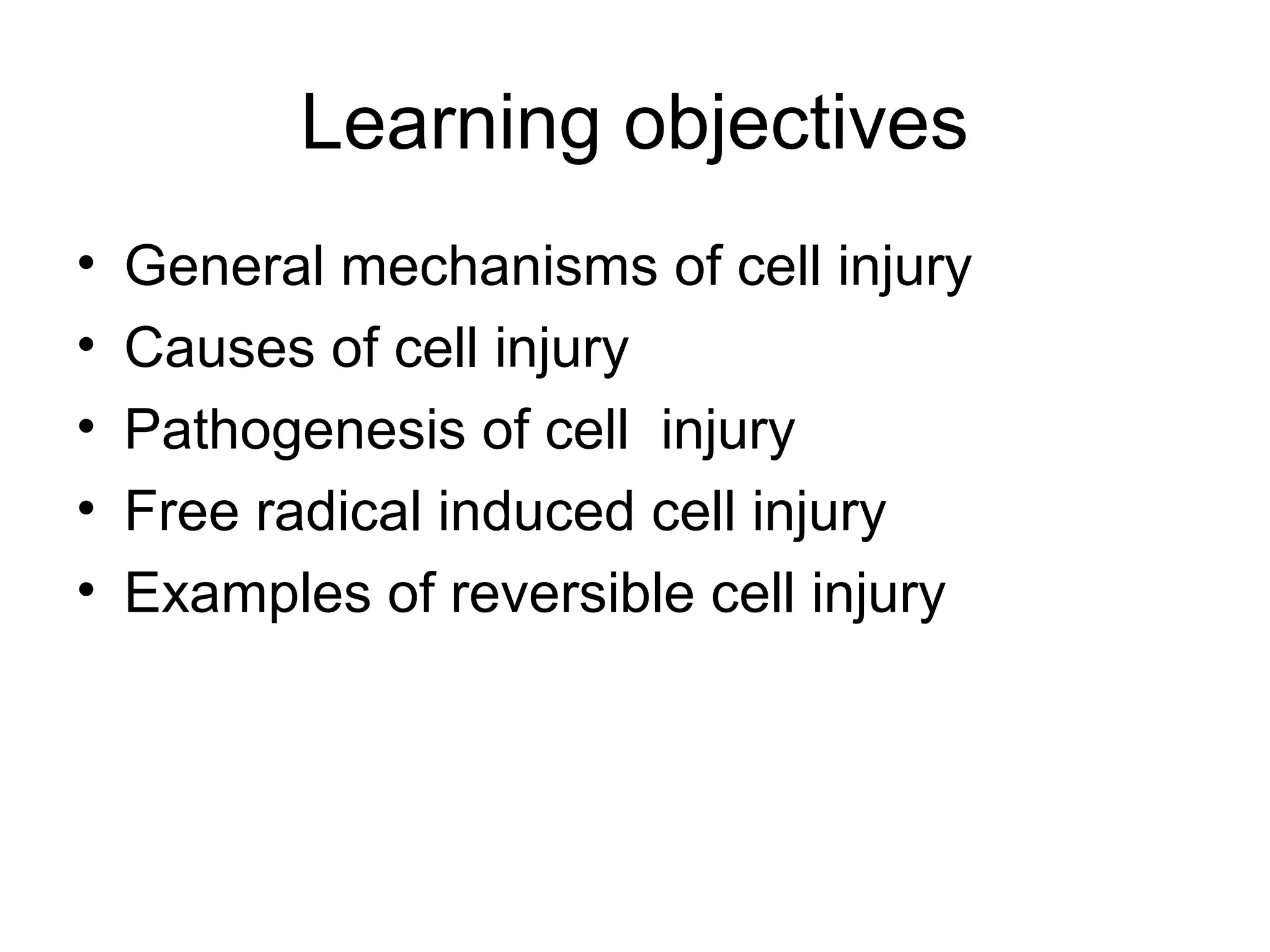 Cell injury: causes, pathogenesis, Morphology of reversible cell injury ...