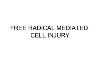 Cell injury: causes, pathogenesis, Morphology of reversible cell injury ...