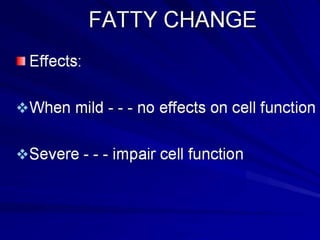 Cell injury : Intracellular accumulations | PPTX