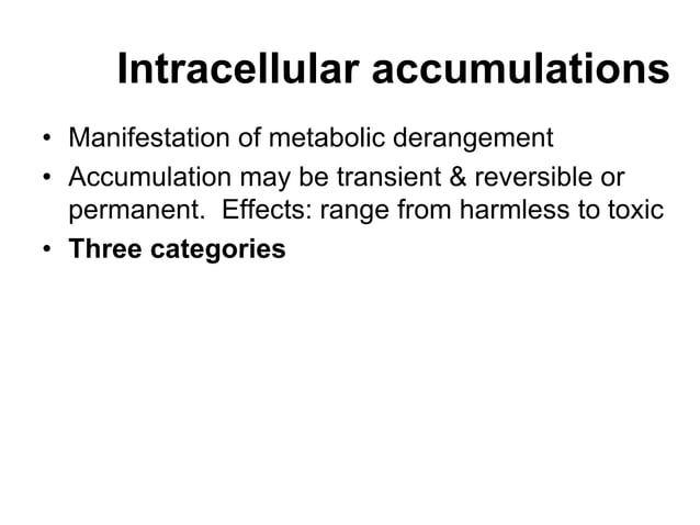 Cell injury : Intracellular accumulations | PPTX | Endocrine and ...