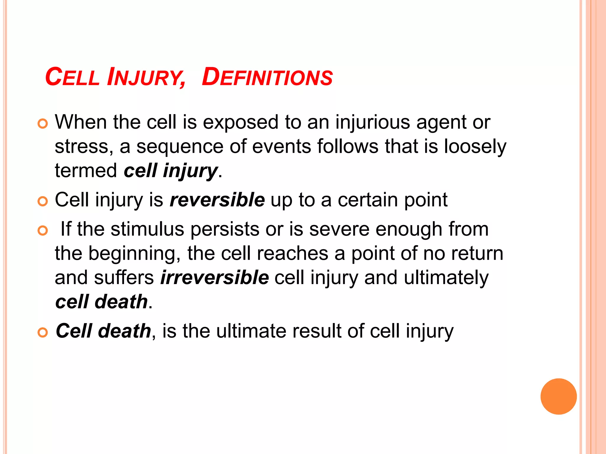 Cell injury and degenerations | PPTX
