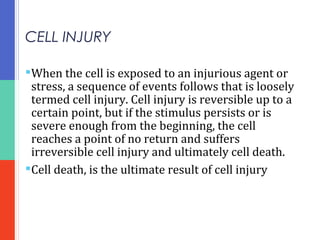 Cell injury l1 medical sept 2018 | PPT