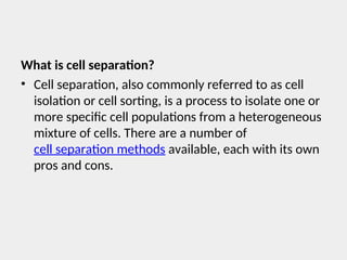 cell isolation and its method for all types of cell | PPT