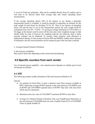 Cell load KPIs in support of event triggered Cellular Yield ...