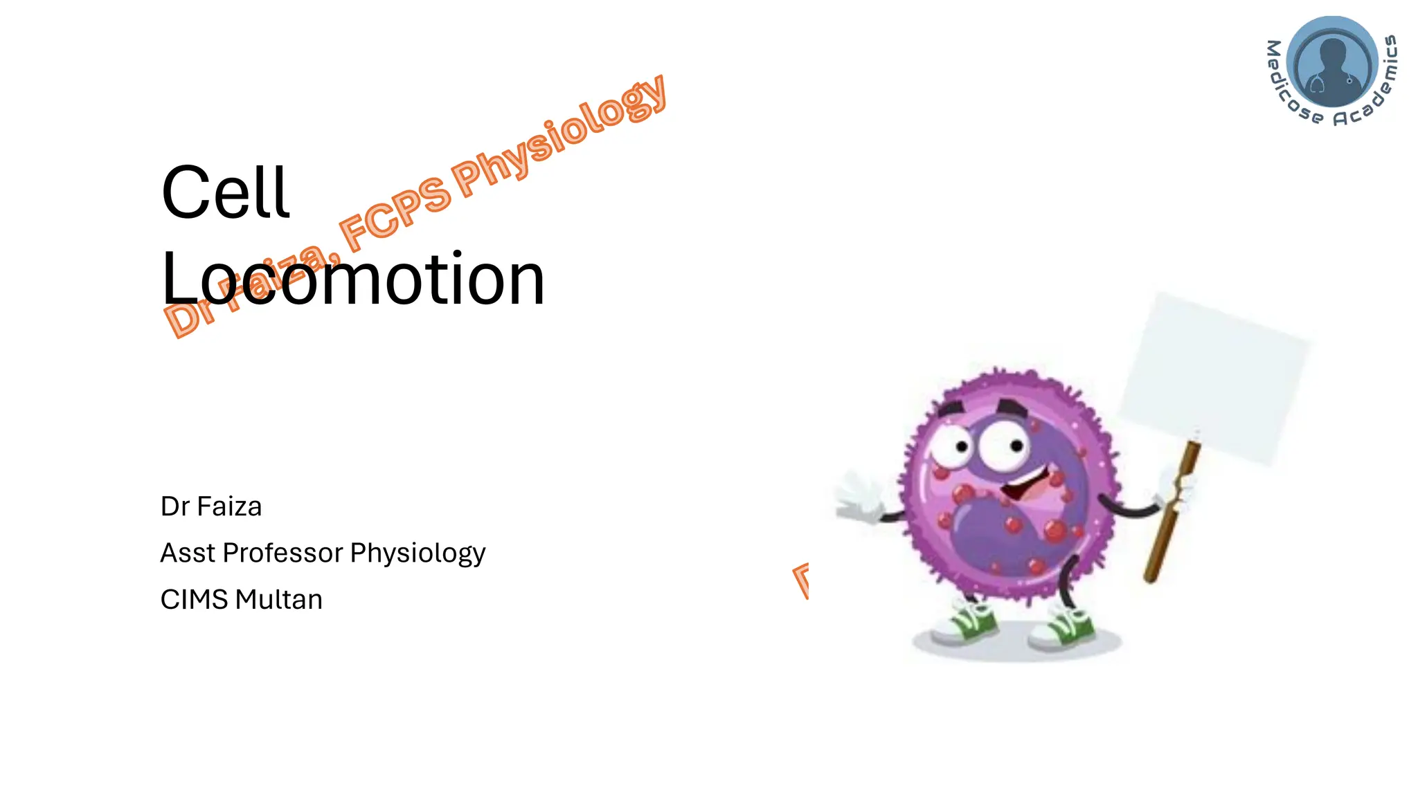 Cell locomotion (Ameboid/ciliary/flagellar movement) | PDF
