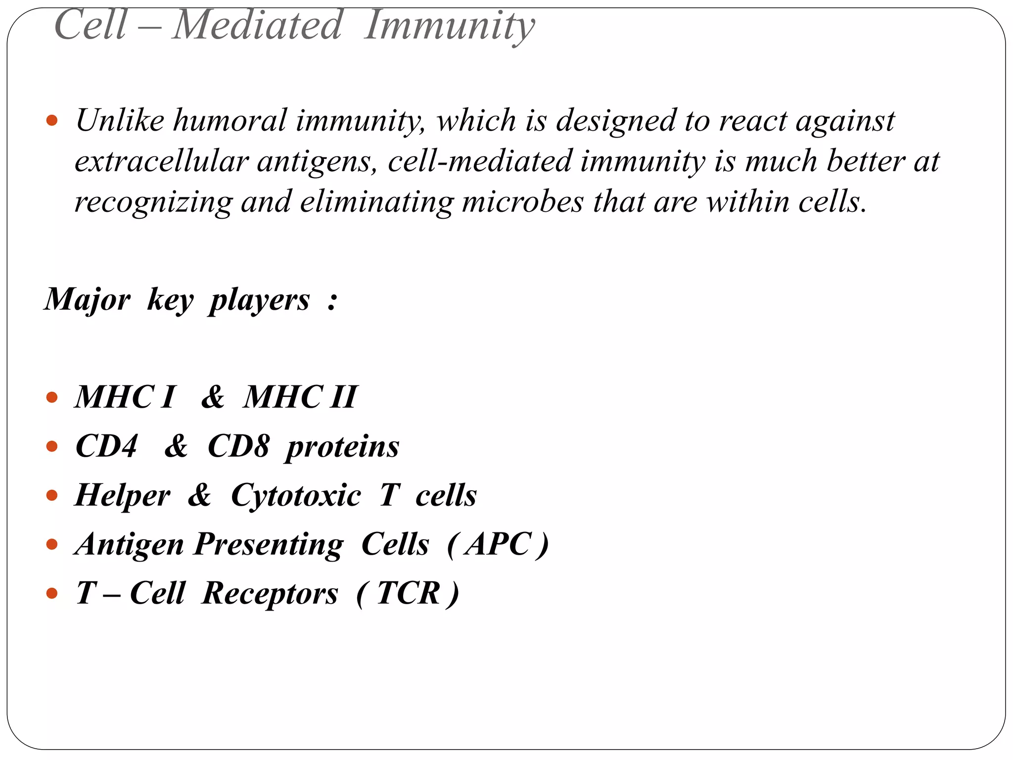 Cell mediated & humoral immunity | PPTX