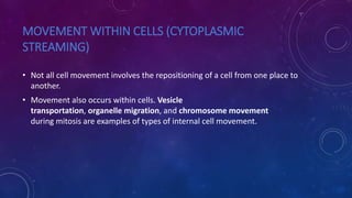 Cell motility | PPTX