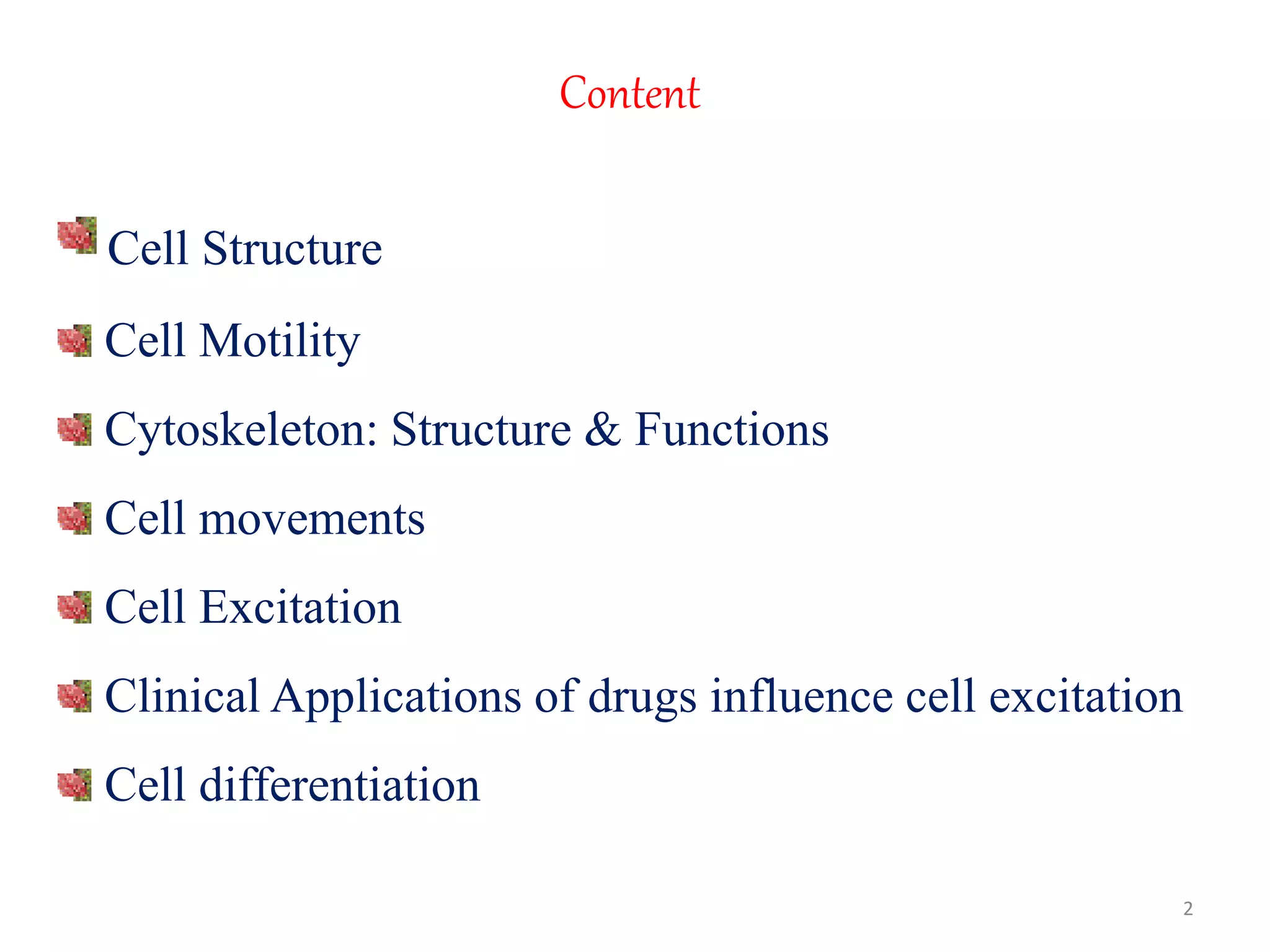 Cell motility, cell excitation and cell differentiation | PPTX