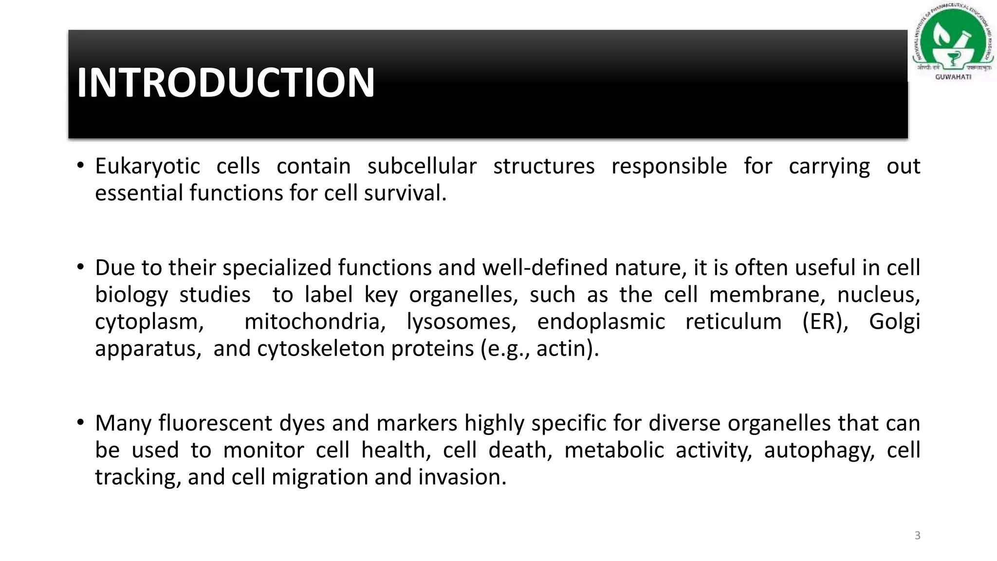 Cell Organelle Staining Dyes | PPTX