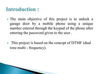 Cell phone based dtmf controlled | PPTX