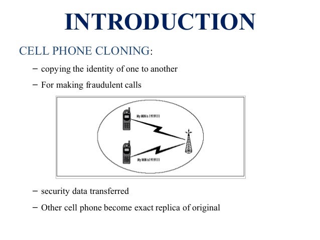 Cell phone cloning
