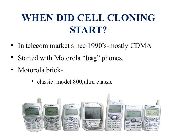 Cell phone cloning