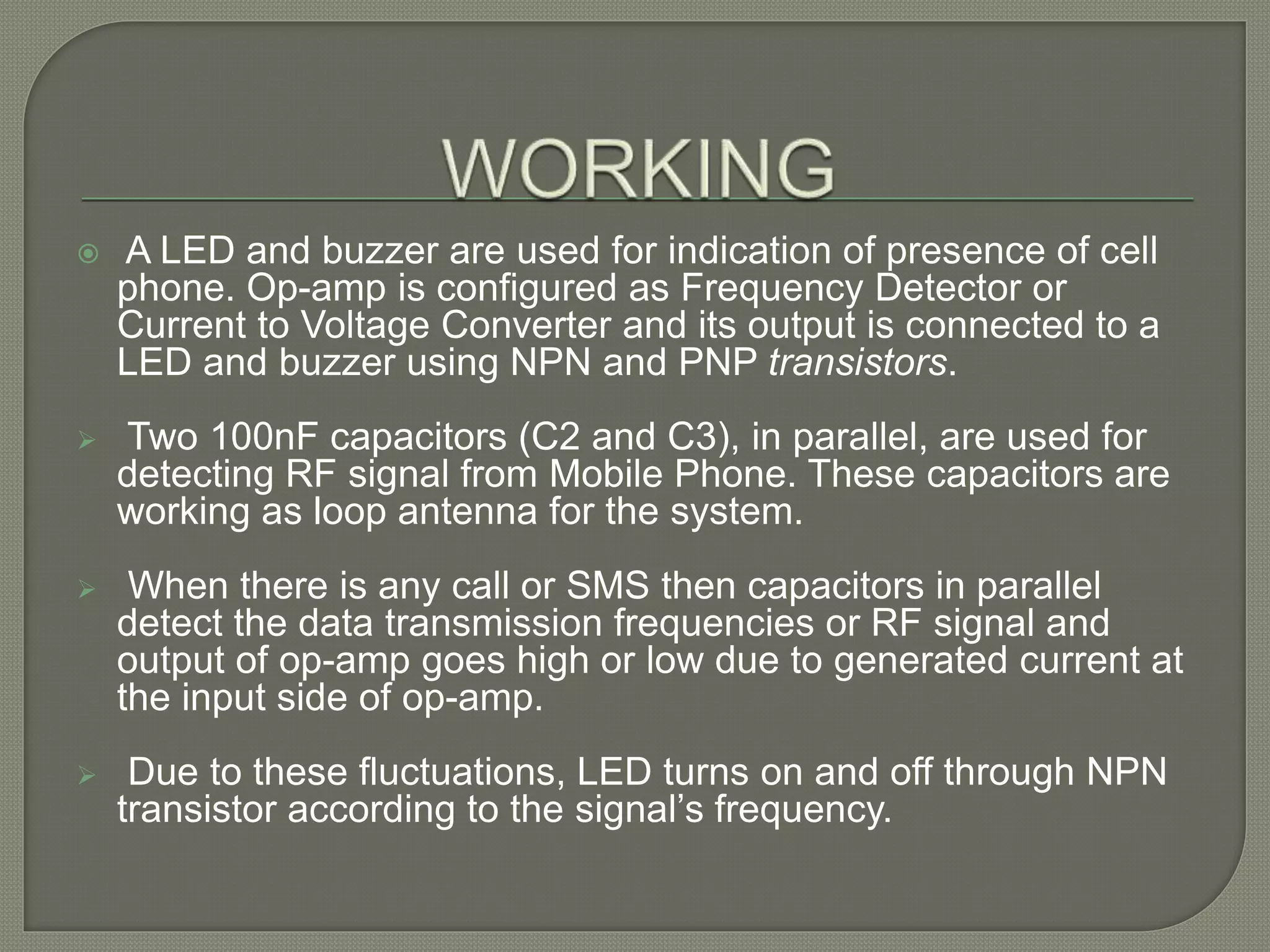 Cell phone detector ppt with circuit and block diagram | PPTX