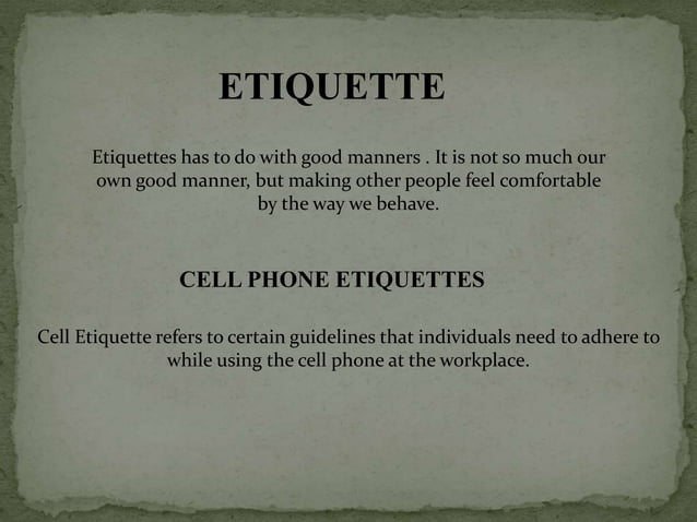 Cell phone etiquette | PPTX