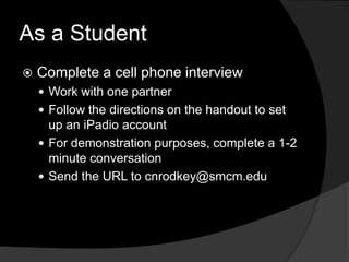 Cell phone interviews | PPT