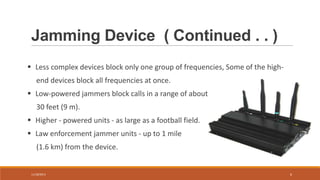Cell phone jammer ppt | PPTX