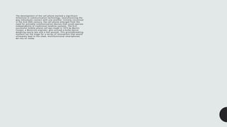 Cell phone invention history and impact on society.pptx