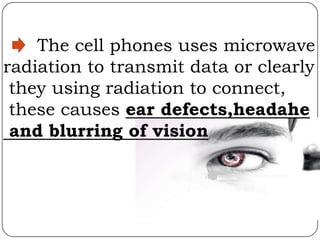 Cell Phones Disturbance And Health Problems | PPTX