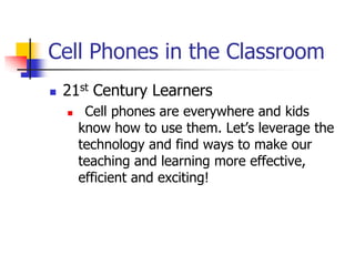 Cell Phone Usage Power Point | PPTX | Education