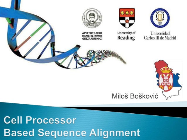 Cell Processor Based Sequence Alignment | PPTX | Computing | Technology ...