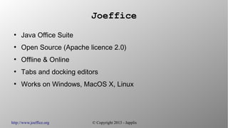 Joeffice, day 26: a new office suite for Linux and Mac OS X | PPT