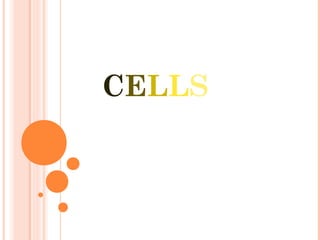 Cells | PPT