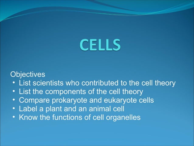 Cells and the cell theory | PPT | Biological Sciences | Science