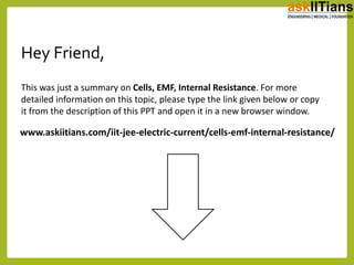 Cells, EMF, Internal Resistance | Physics | PPTX | Chemistry | Science