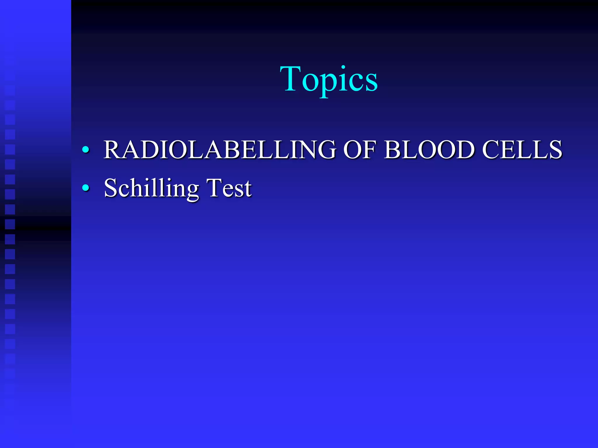 Cells Labelling & Non Imaging Procedures | PPTX