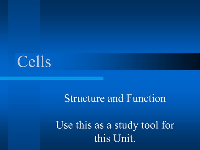 Cells Structure and Function.ppt.pptx