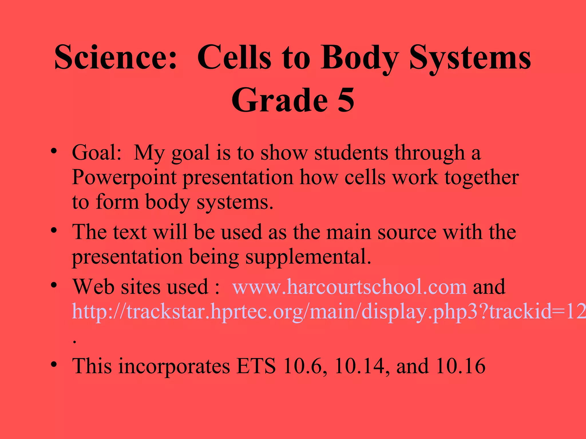 Cells to body systems (science) | PPT