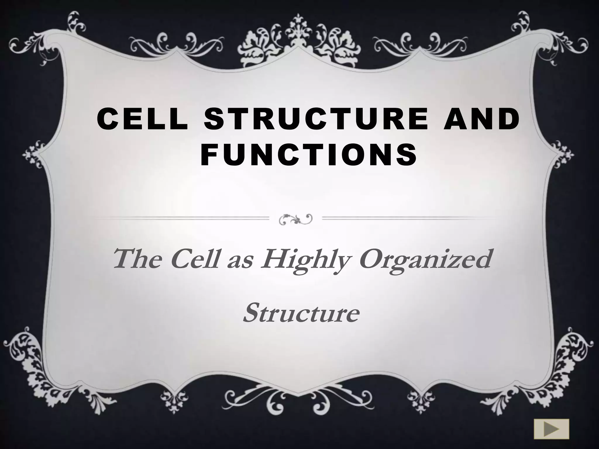 Cell structure and functions | PPTX