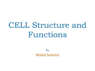 Cell_Structure_and_Functions.pptx sciences | PPT