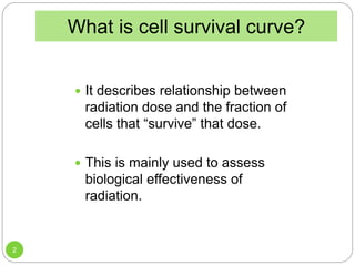 Cell survival curve | PPTX