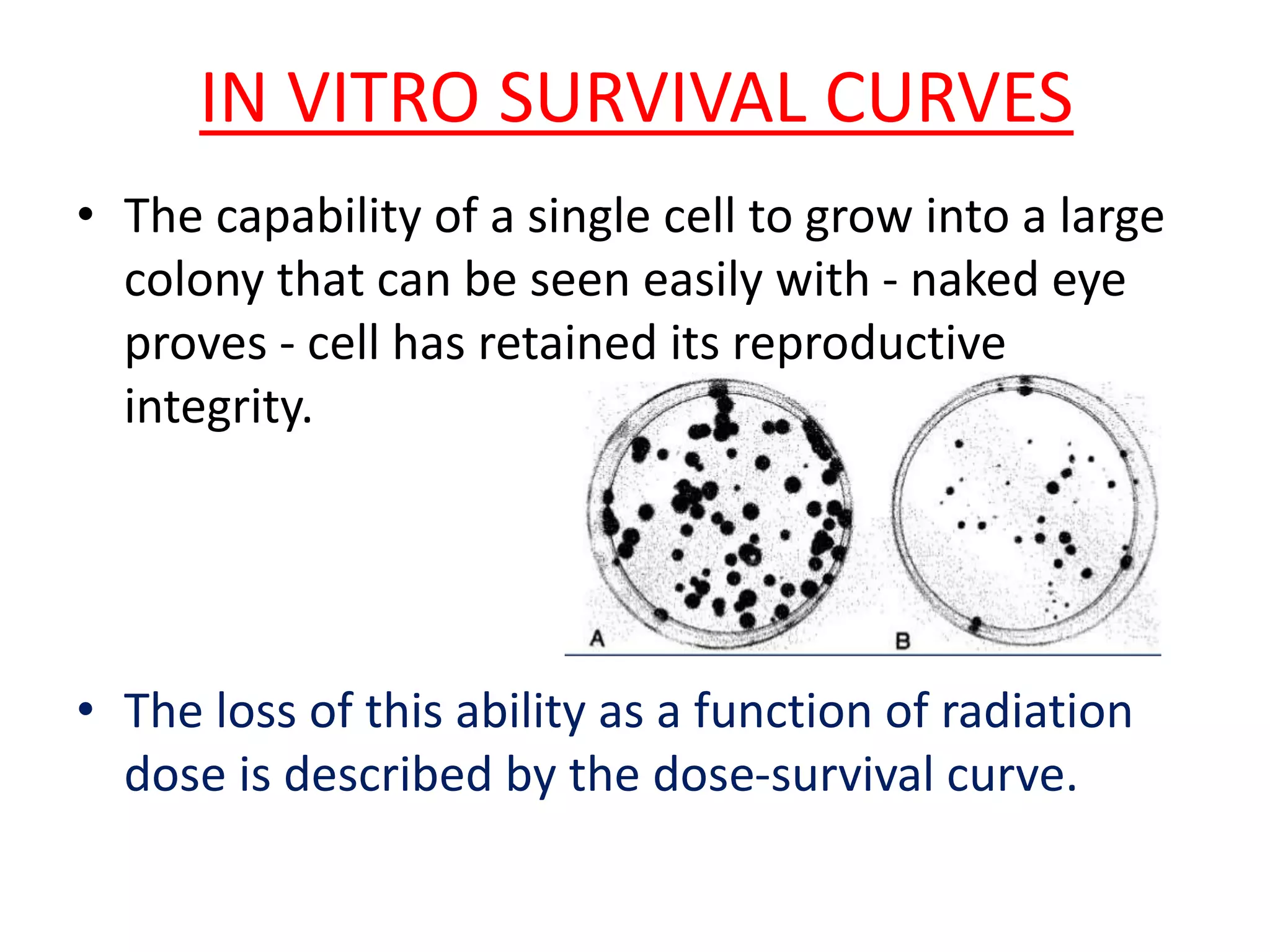 Cell survival curves- Radiobiology | PPTX
