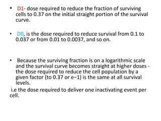 Cell survival curves- Radiobiology | PPTX