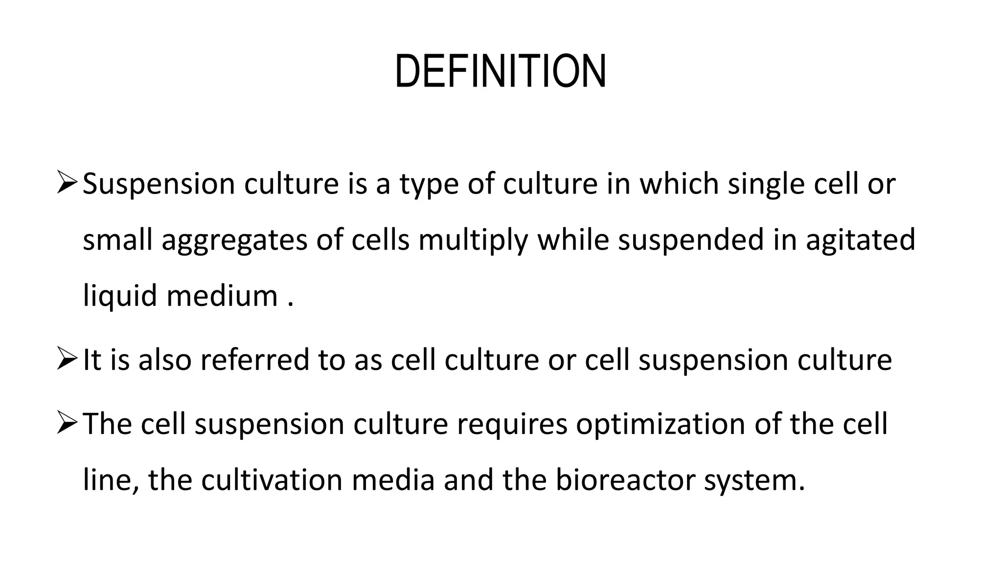 Cell suspension culture | PPTX