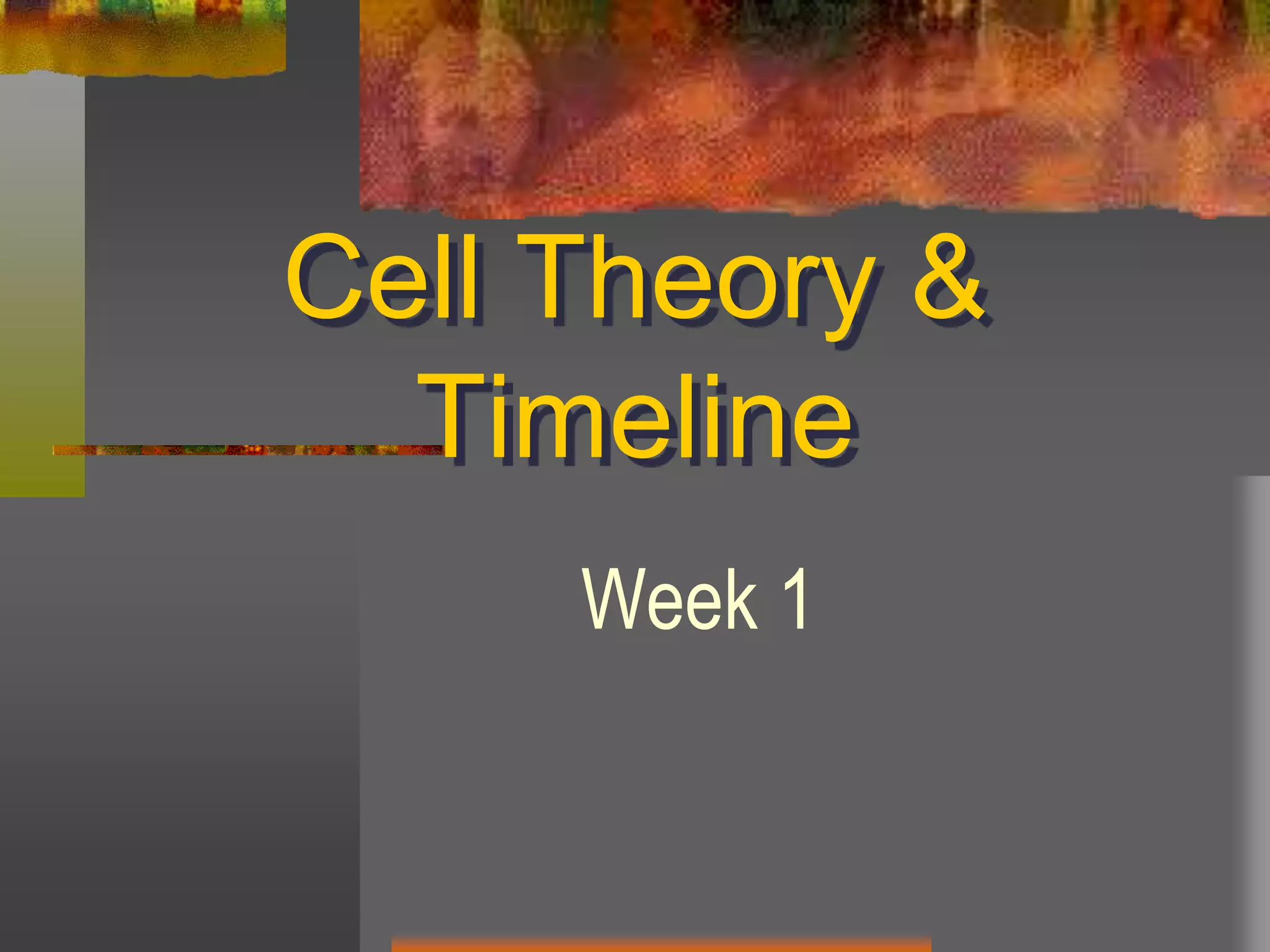 CellTheoryTimeline.ppt