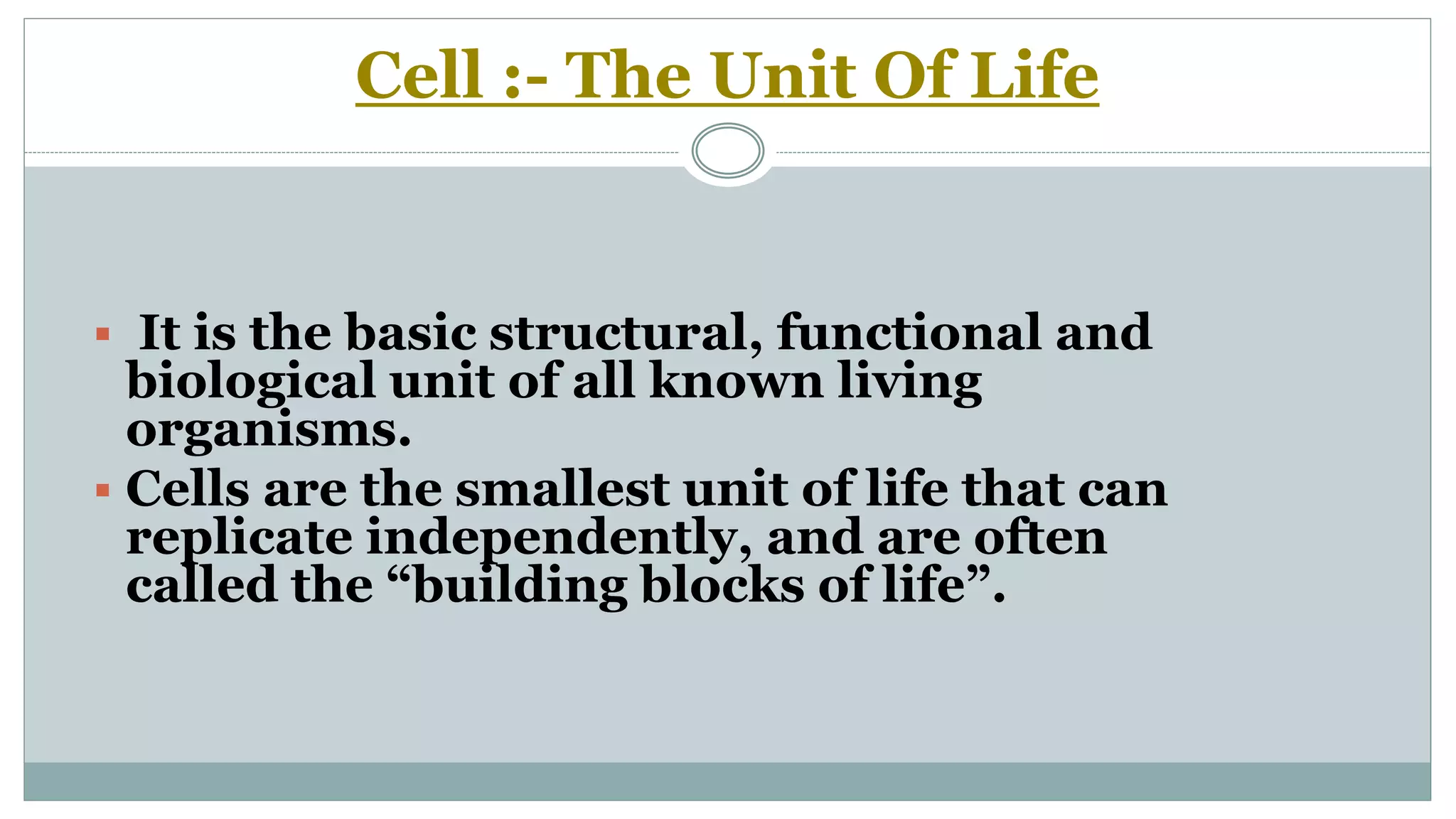 Cell :the unit of life | PPTX | Biological Sciences | Science