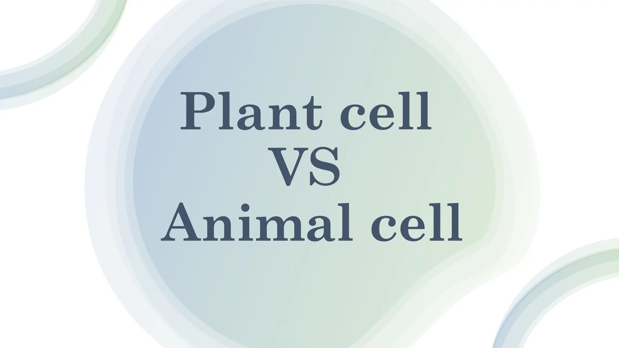 cell the unit of life (plant cell vs animal cell).pptx