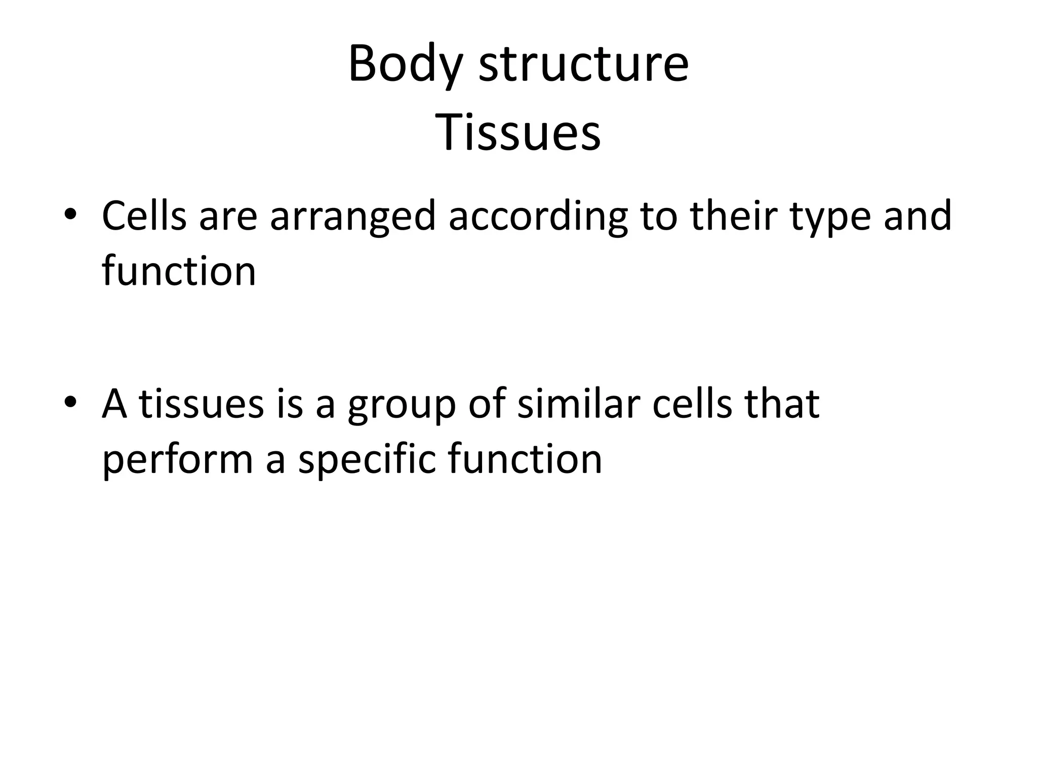 Cell tissues and organs | PPTX