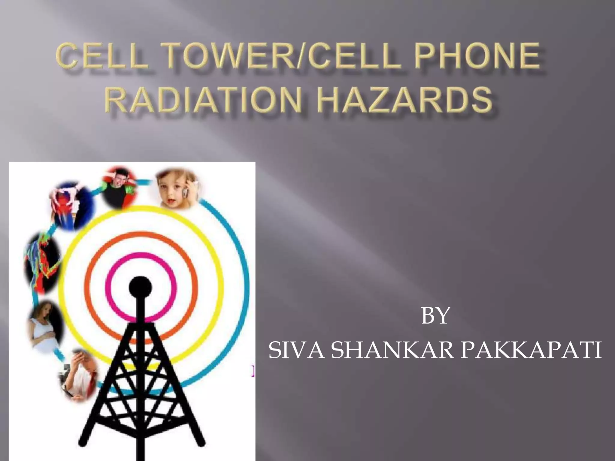 cell tower radiation hazards | PPTX