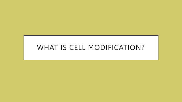 CELL TYPES, FUNCTIONS, AND MODIFICATION.pptx