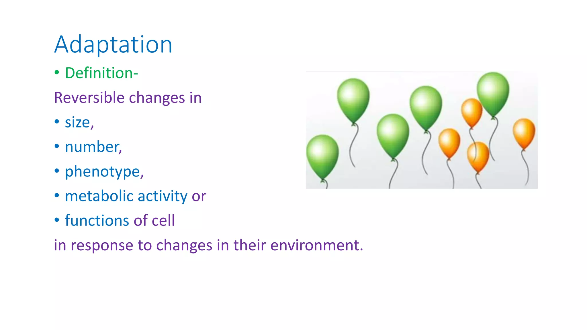 Cellular adaptation | PPTX