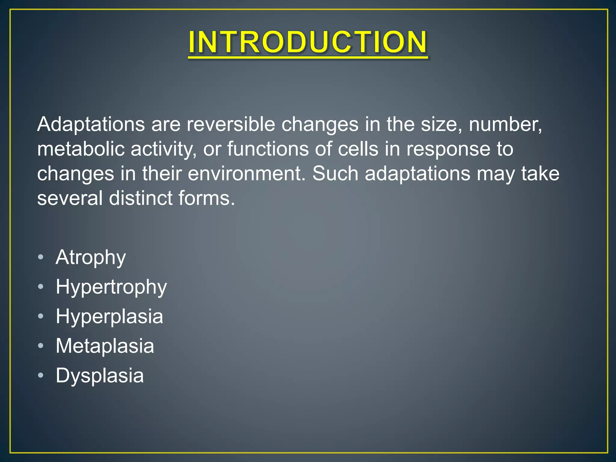 Cellular adaptations | PPTX