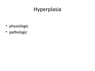 Cellular Adaptations - Cell injury - pathology | PPT
